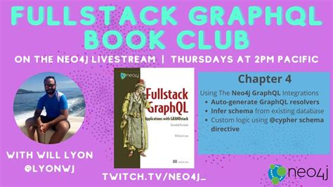 Fullstack Graphql Book Club Chapter 4 Using The Neo4j Graphql