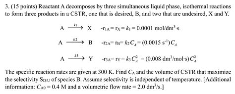 solved 3 15 points reactant a decomposes by three