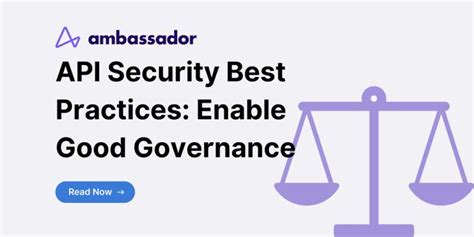 Ambassador On Linkedin Api Security Best Practices For Effective Governance