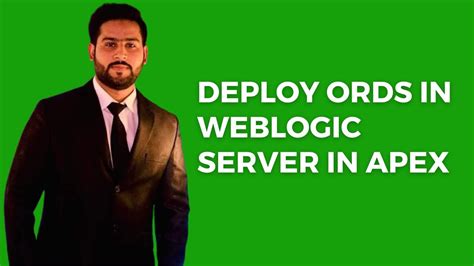 How To Deploy Ords In Weblogic Server In Oracle Apex Youtube