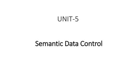 distributed dbms unit 5 semantic data control pptx databases