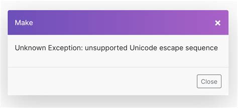 Unable To Save Scenario Unknown Exception Unsupported Unicode How