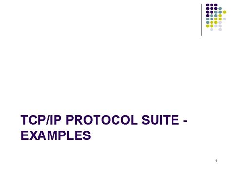Tcpip Protocol Suite Examples 1 Examples To Reinforce