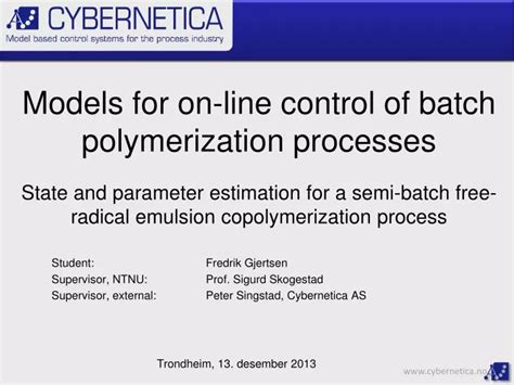 Ppt Models For On Line Control Of Batch Polymerization Processes
