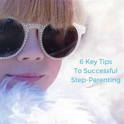 Keys To Successful Step Parenting Mama On The Homestead
