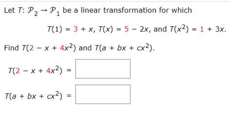 Solved Let T P P Be A Linear Transformation For Which Chegg