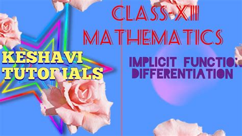 Implicit Function Differentiation Class Xii Cbse Maths Youtube