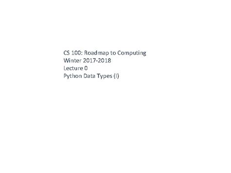 Cs 100 Roadmap To Computing Winter 2017 2018