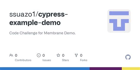 Github Ssuazo1cypress Example Demo Code Challenge For Membrane Demo