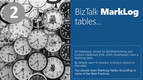 Biztalk Server Best Practices Tips And Tricks 2 Biztalk Marklog Tables