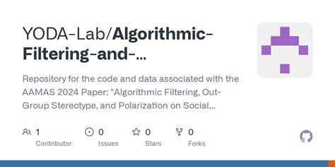 Github Yoda Labalgorithmic Filtering And Polarization On Social Media Repository For The