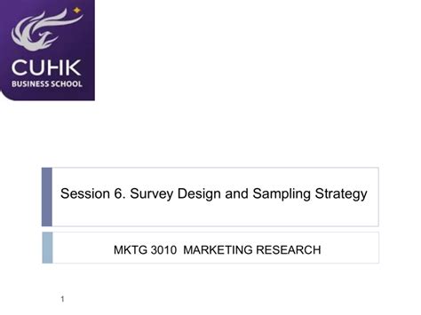 Survey Design And Sampling Strategy In Marketing Research