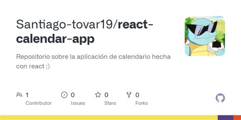 Github Santiago Tovar React Calendar App Repositorio Sobre La Aplicaci N De Calendario