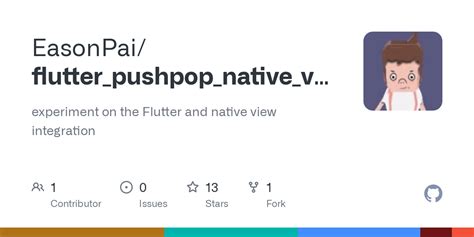 Github Easonpaiflutterpushpopnativeview Experiment On The