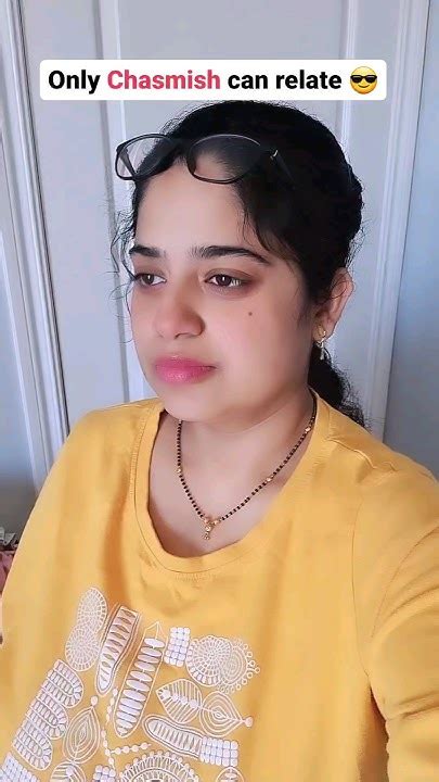 Chasmish 😎🤣 #shortvideo #funny #trendingonshorts #relatable - YouTube