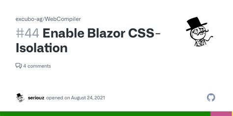 Enable Blazor Css Isolation · Issue 44 · Excubo Agwebcompiler · Github