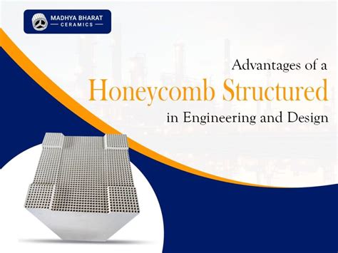 Advantages Of Honeycomb Structure In Engineering And Design