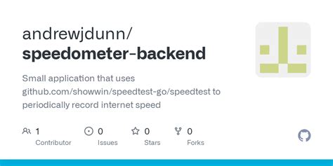 GitHub Andrewjdunn Speedometer Backend Small Application That Uses Github Com Showwin