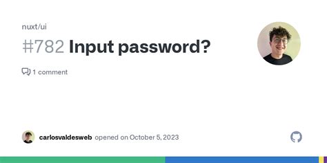 input password · issue 782 · nuxt ui · github