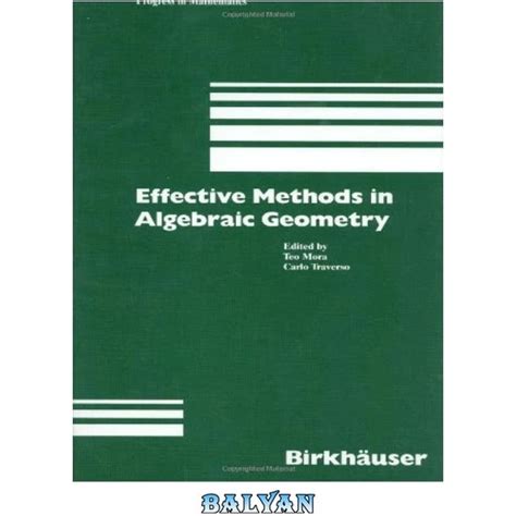 خرید و قیمت دانلود کتاب Effective Methods In Algebraic Geometry ترب