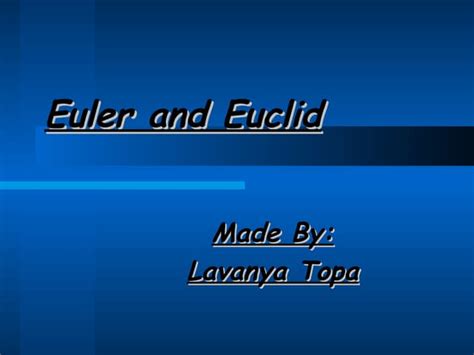 Euler And Euclid Ppt Physics Science Euler And Euclid Ppt Physics Science