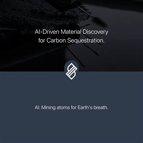 ai driven material discovery for carbon sequestration → scenario