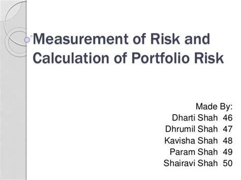 Measurement Of Risk And Calculation Of Portfolio Risk