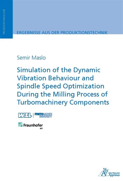 Simulation Of The Dynamic Vibration Behaviour And Von Semir Maslo