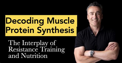 Decoding Muscle Protein Synthesis
