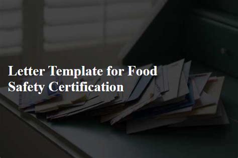 Letter Template For Food Safety Certification Free Samples In Pdf