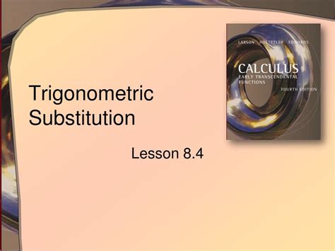 Ppt Trigonometric Substitution Powerpoint Presentation Free Download Id 1341336