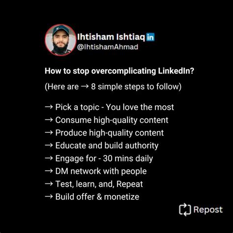how to stop overcomplicating linkedin ihtisham ishtiaq ahmad posted