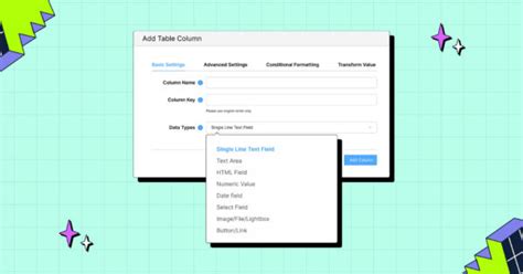 7 Dynamic Data Types Configuring Table Columns
