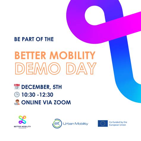 Better Mobility Demo Day Mobility Makers
