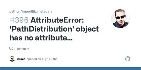 AttributeError PathDistribution Object Has No Attribute Normalized Name Issue