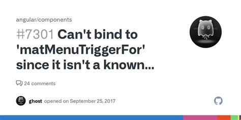 can t bind to matmenutriggerfor since it isn t a known property of