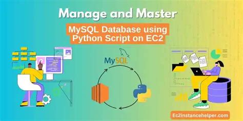 Manage And Master Mysql Database Using Python Script On Ec2