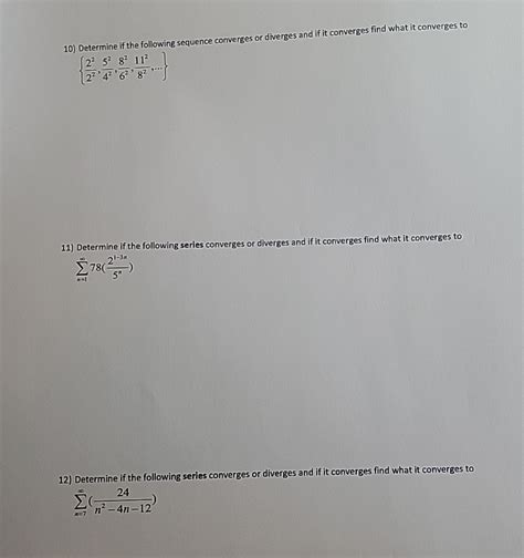 solved 1 ﻿determine if the following sequence converges or