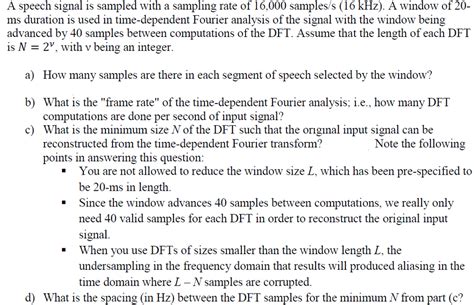 Solved A Speech Signal Is Sampled With A Sampling Rate Of
