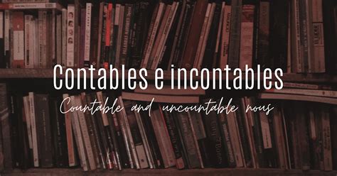 Contables e incontables en inglés