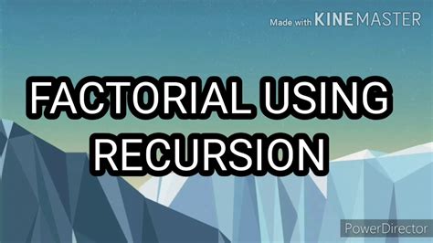 Python Program Recursive Function To Print The Factorial