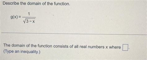 solved describe the domain of the function g x 3−x1 the