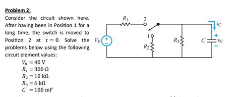 Problem 2 Consider The Circuit Shown Here After Chegg Com