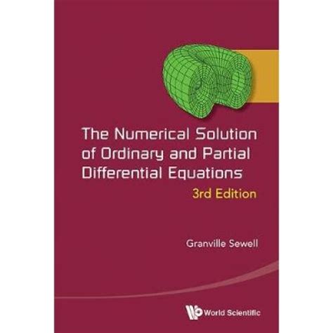 Numerical Solution Of Ordinary And Partial Differential Equations The