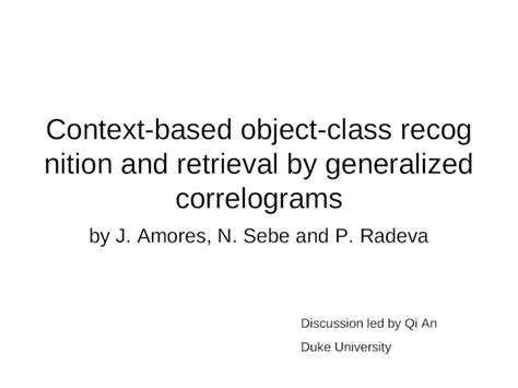 Ppt Context Based Object Class Recognition And Retrieval By