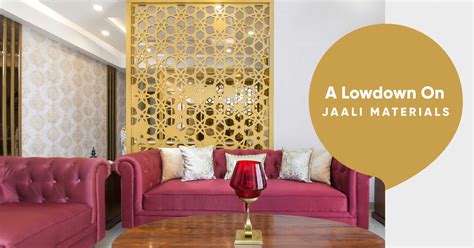 Types Of Jali And The Best Material To Choose For Your Jali Partition