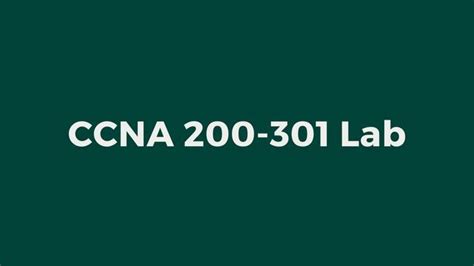Ccna 200 301 Lab