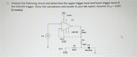Analyze The Following Circuit And Determine The Chegg