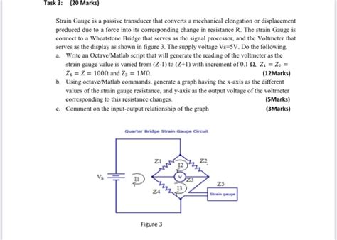Solved Task 3 20 Marks Strain Gauge Is A Passive