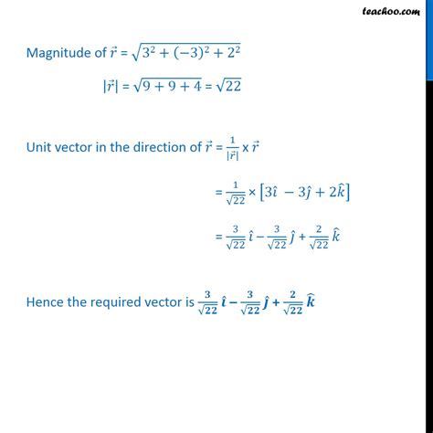 Misc 7 Find Unit Vector Parallel To Vector 2a B 3c